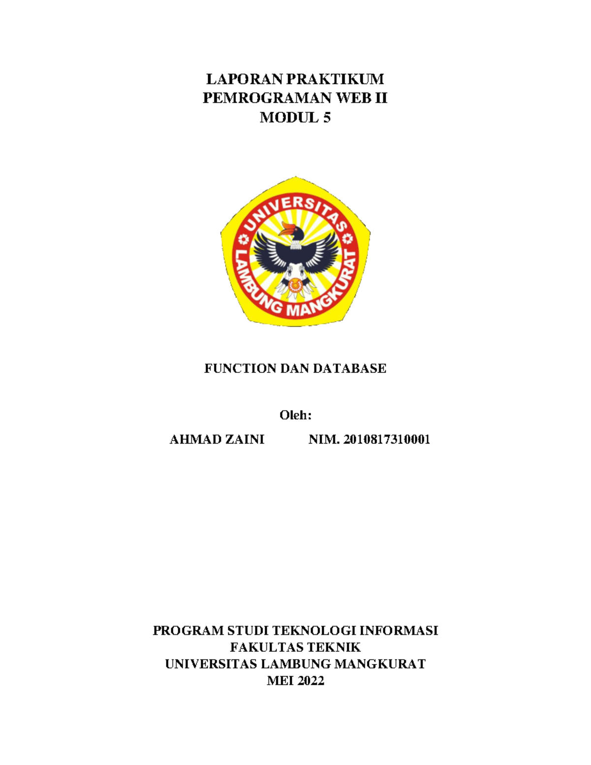 Laporan Praktikum Modul 5 Ahmad Zaini - LAPORAN PRAKTIKUM PEMROGRAMAN WEB II MODUL 5 FUNCTION ...
