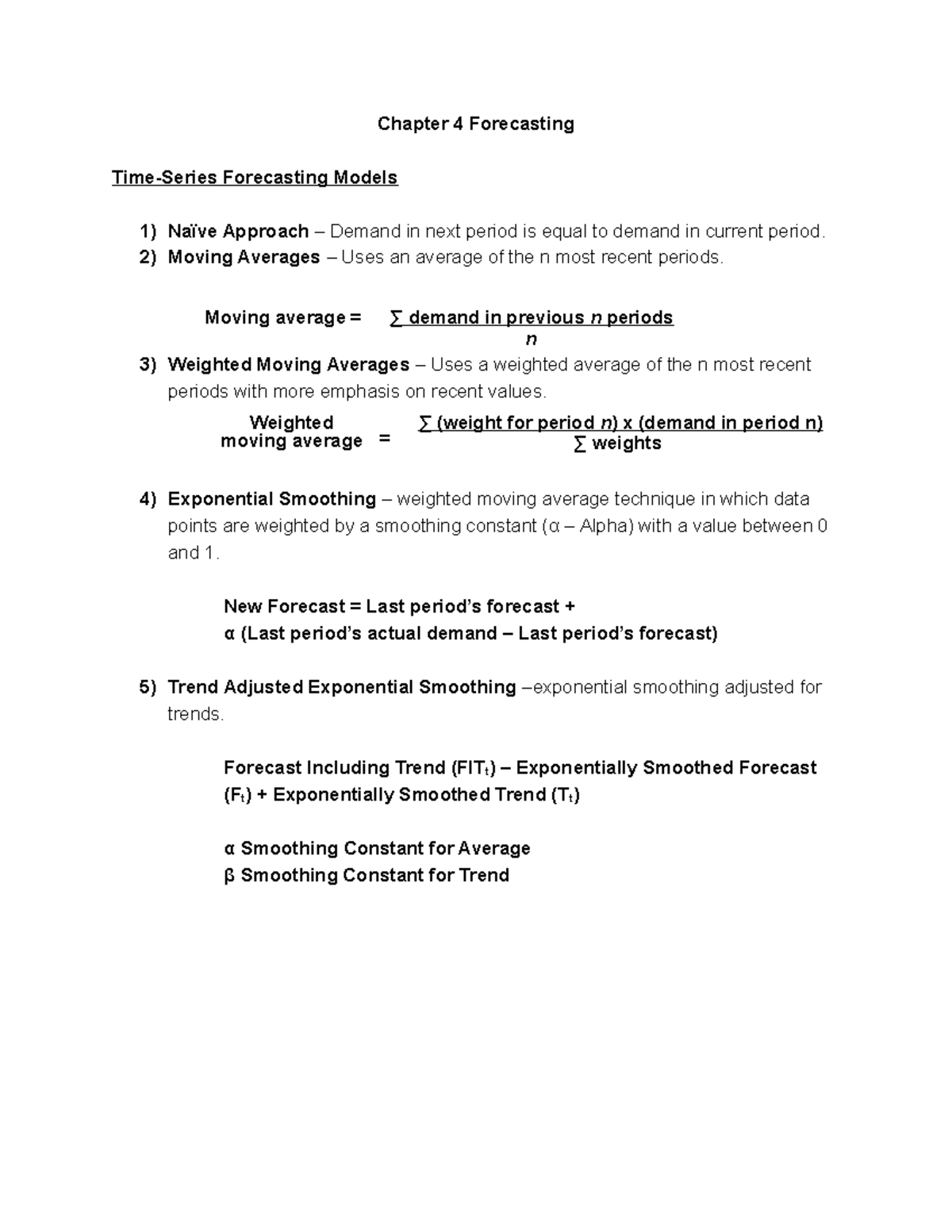 Chapter 4 - Chapter 4 Forecasting Time-Series Forecasting Models Naïve Approach – Demand in next ...