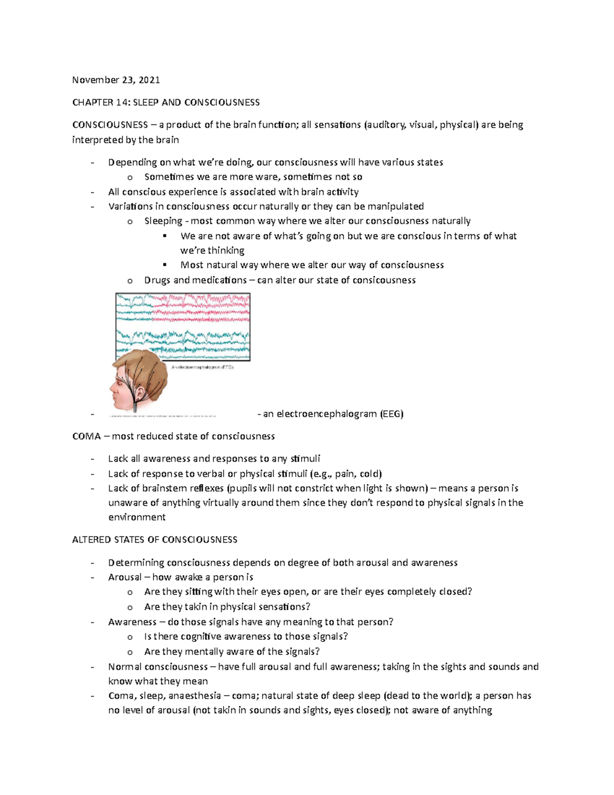 November 23 - sleep and consciousness, coma, altered states of ...