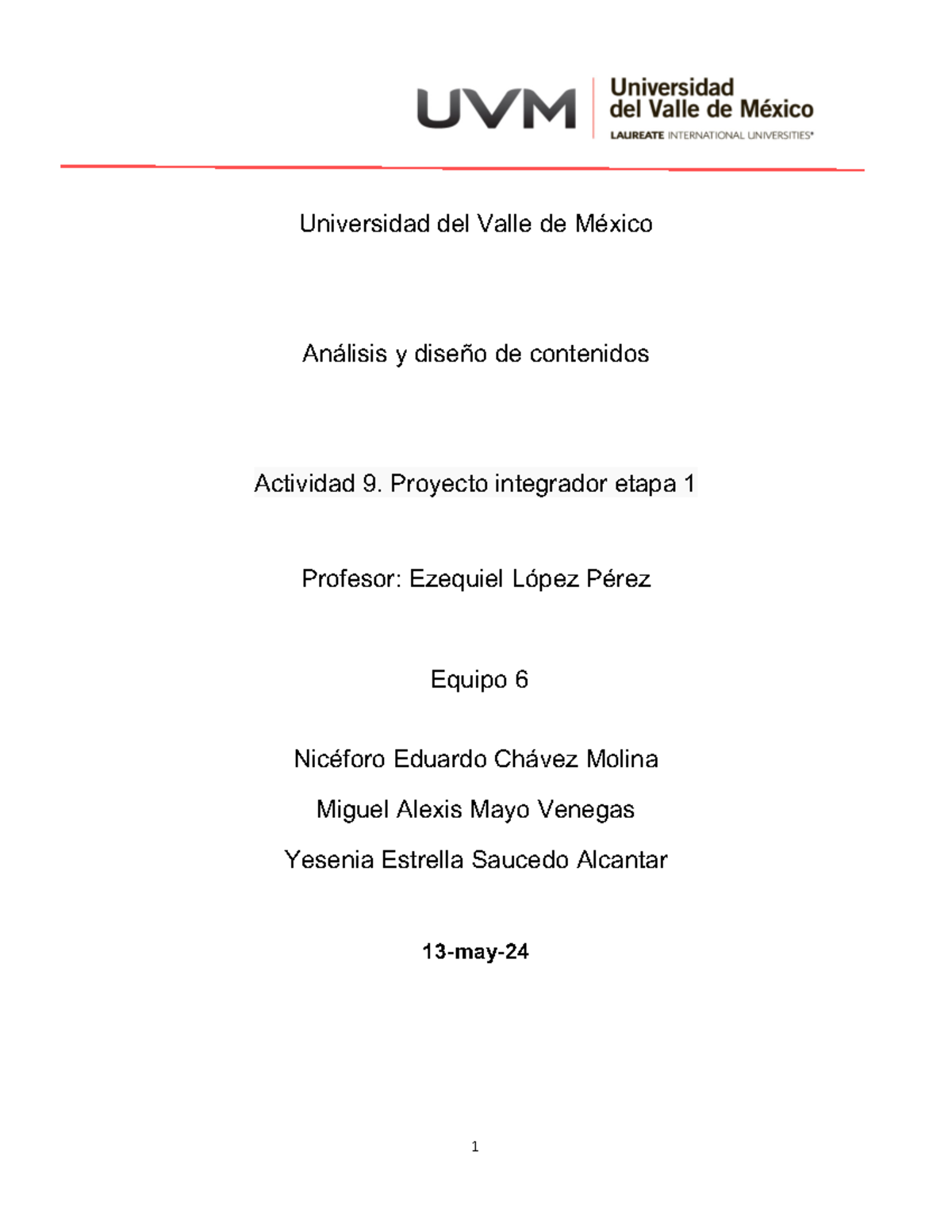 A9 Proyectointegrador1 - Universidad del Valle de México Análisis y diseño de contenidos ...