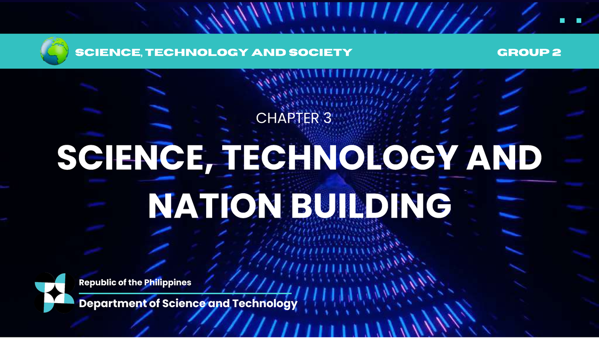 STS Chapter-3 - SCIENCE, TECHNOLOGY AND NATION BUILDING CHAPTER 3 ...