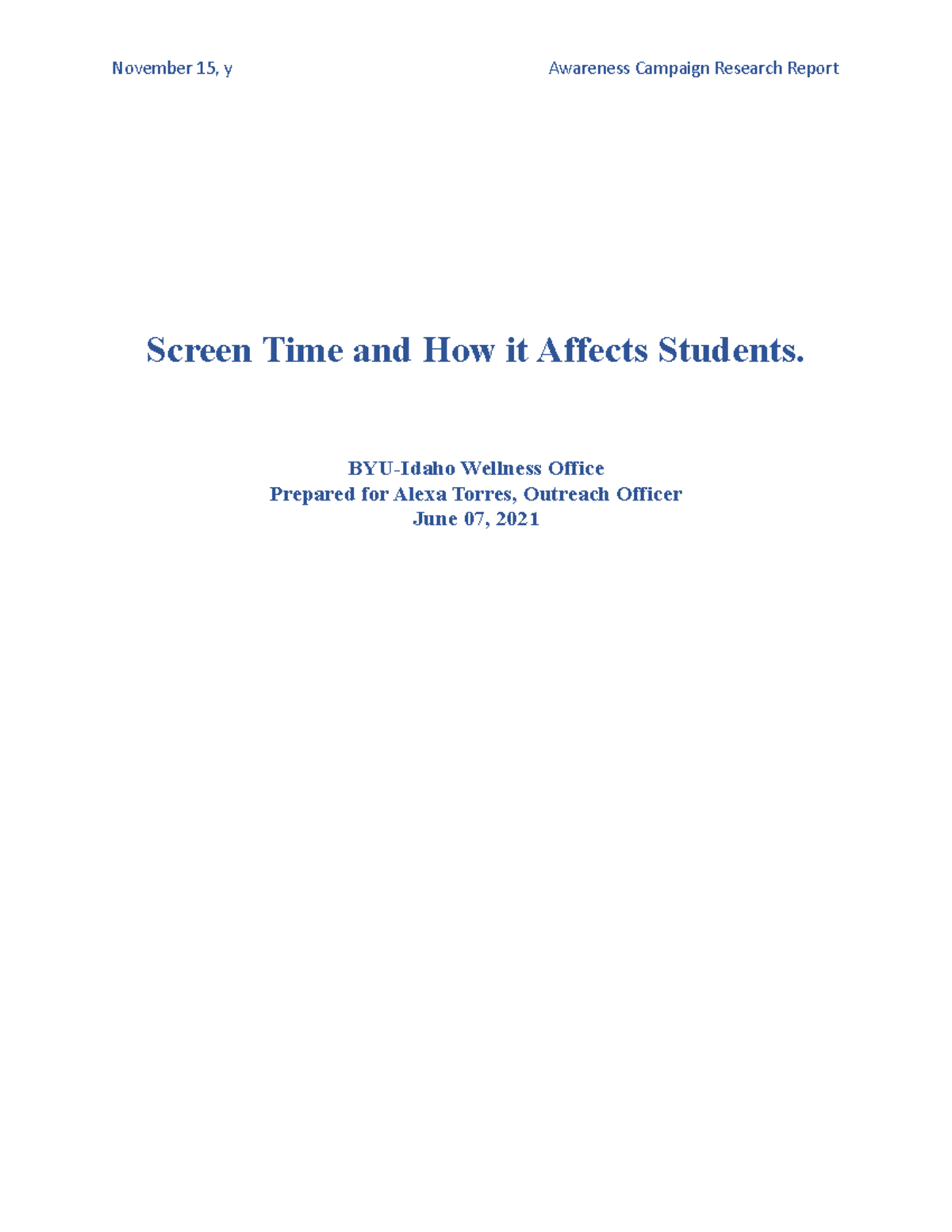 W08 Technical Report Kelvin Rowe 2 - Screen Time and How it Affects ...