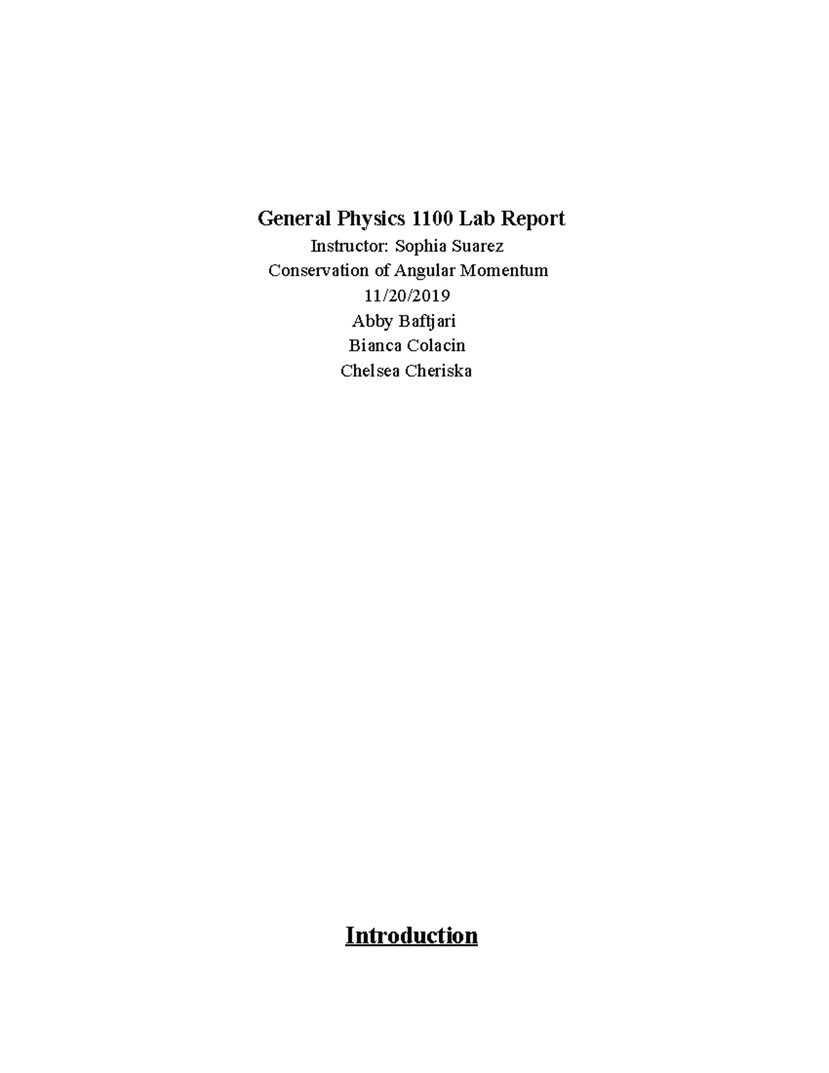 Physics Week 11 - Lab - General Physics 1100 Lab Report Instructor ...