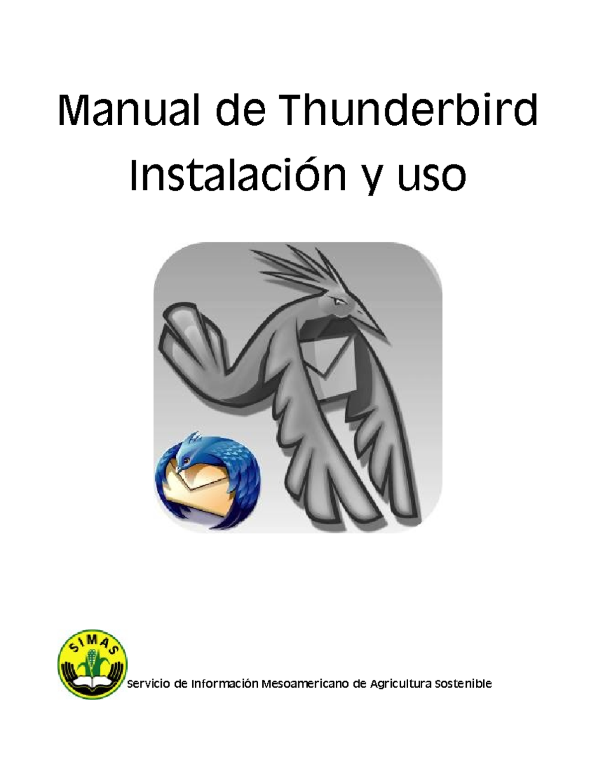 Manual thunderbird - Manual de Thunderbird Instalación y uso Servicio de Información ...