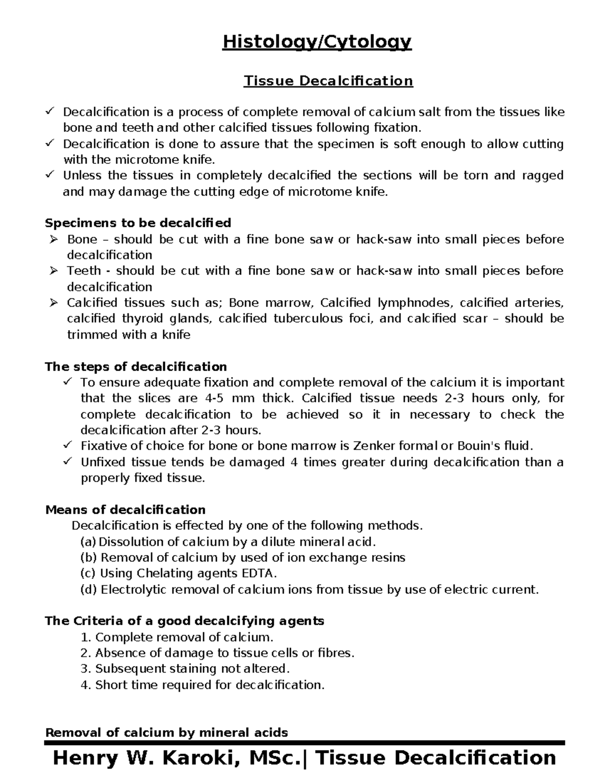 1.0 Histology - Decalcification - Histology/Cytology Tissue ...
