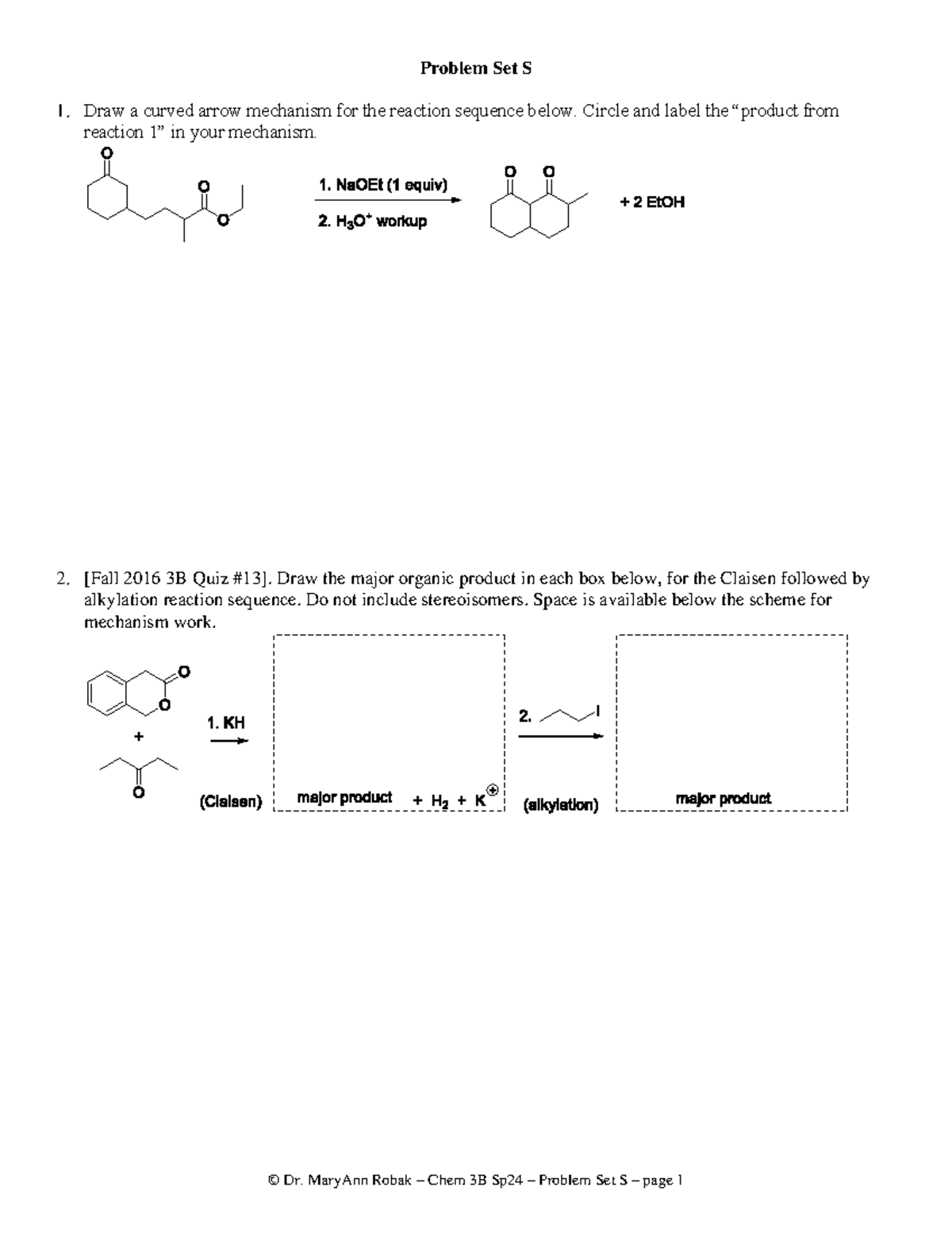 PSet S 3B Sp24 - blank problem set - Problem Set S Draw a curved arrow ...