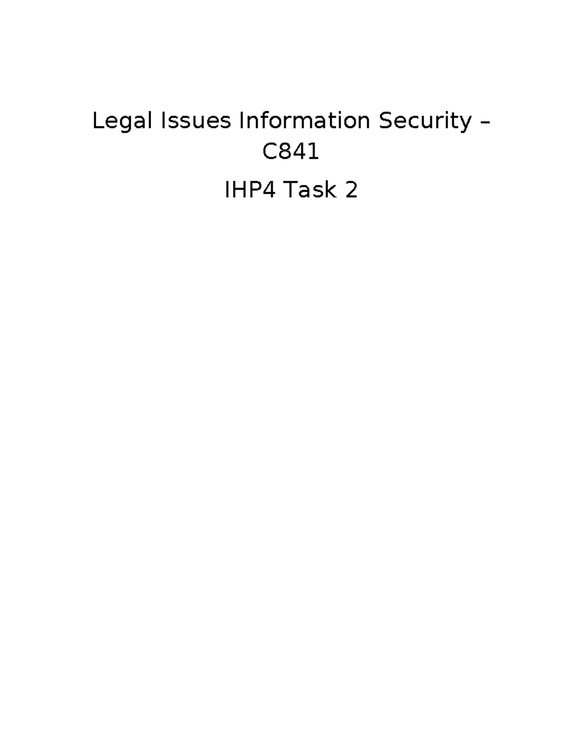 Nathaniel Hayes - Legal Issues Information Security – C IHP4 Task 2 A ...