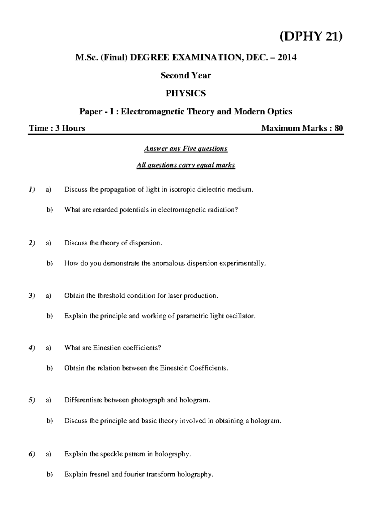 Exam 2 December 2014, questions - (DPHY 21) M. (Final) DEGREE ...