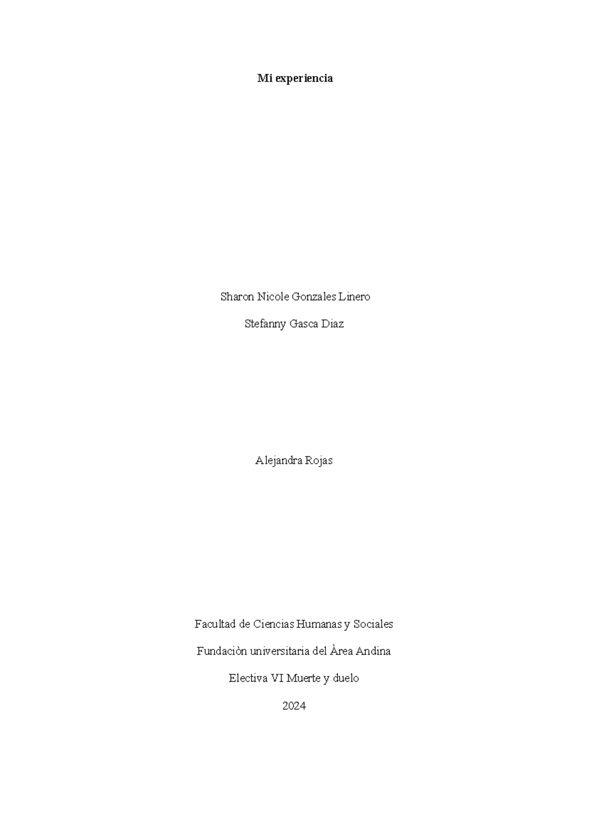 EJE 4 Muerte Y Duelo - Mi experiencia Sharon Nicole Gonzales Linero ...
