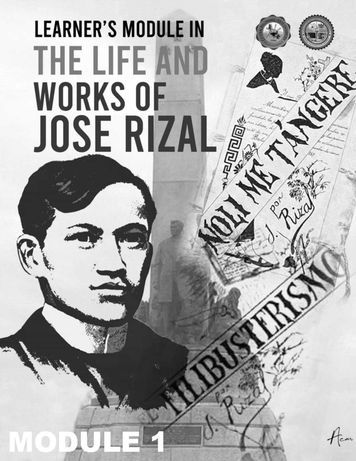 Rizal Module 1 - P a g e | i COLLEGE OF ARTS AND SCIENCES (CAS) CENTRAL PHILIPPINES STATE ...