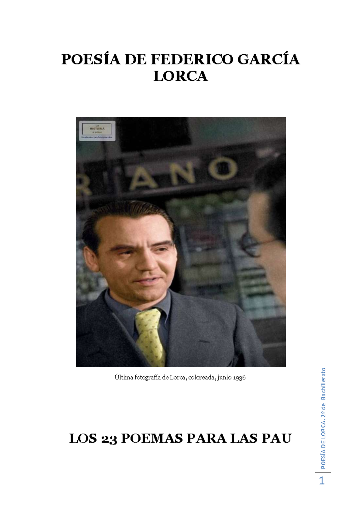 23 poemas de Lorca - POESÍA DE LORCA. 2º de Bachillerato POESÍA DE ...