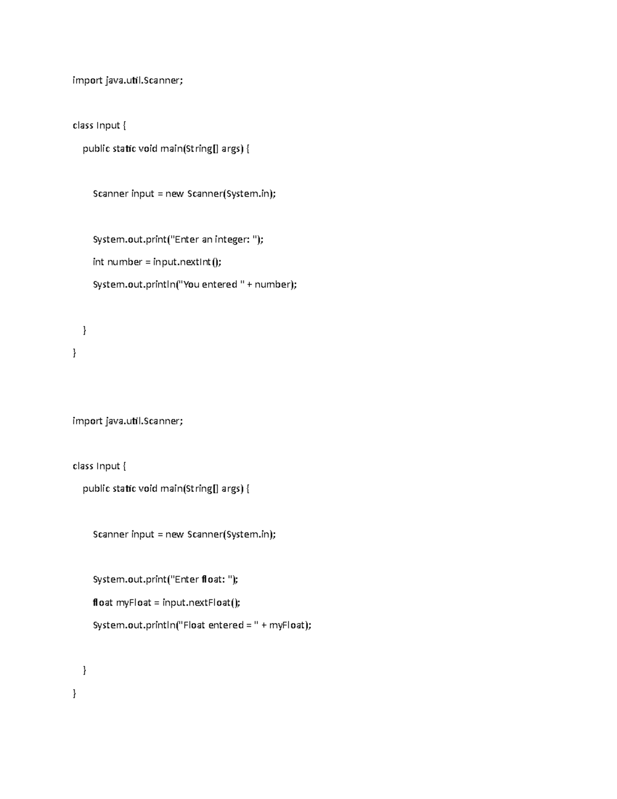 Input programs - YES - import java.util; class Input { public static void main(String[] args ...