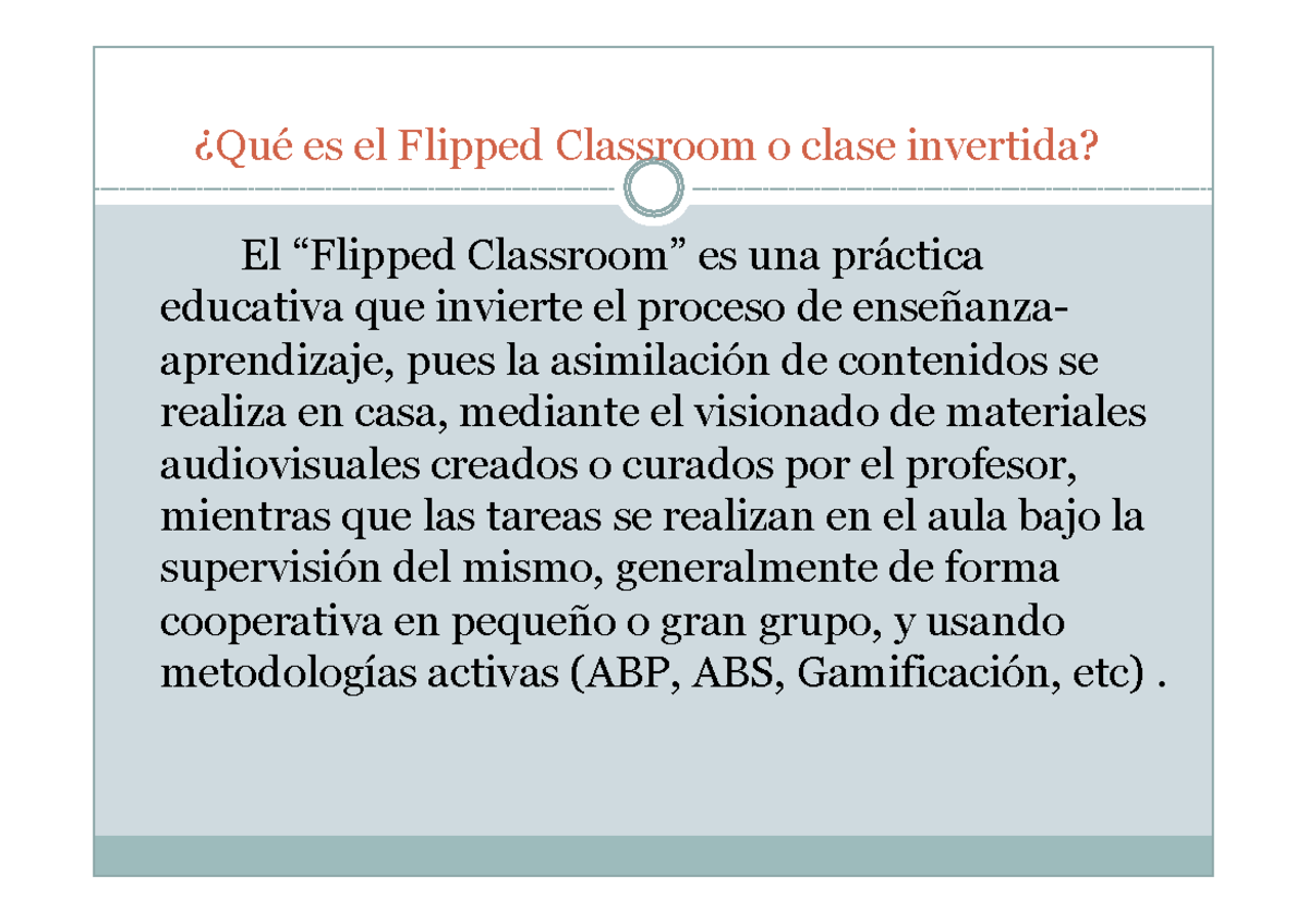 3.3.Metodología de la clase invertida - ¿Qué es el Flipped Classroom o clase invertida? El ...
