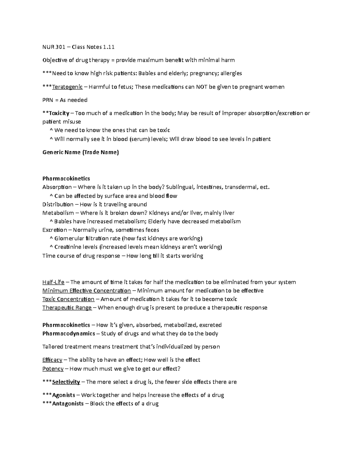 NUR 301 - Class Notes 1 - NUR 301 – Class Notes 1. Objective of drug ...