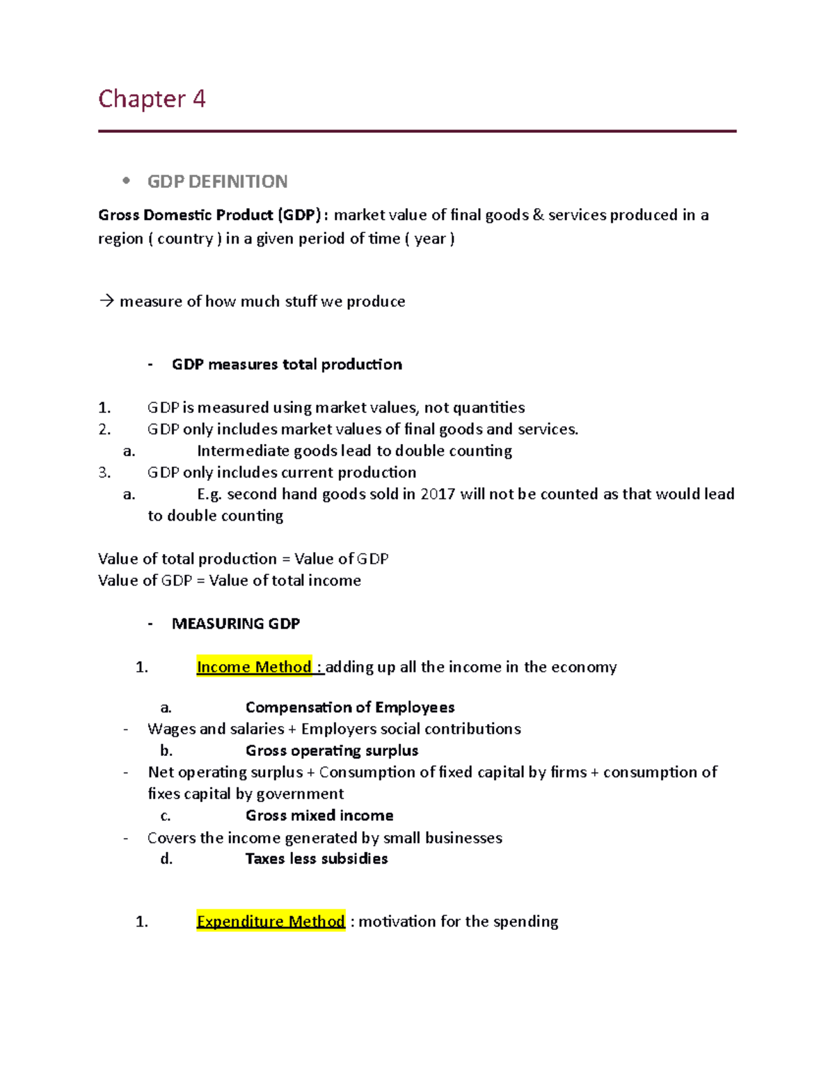 Chapter 4 - notes - Chapter 4 GDP DEFINITION Gross Domestic Product ...