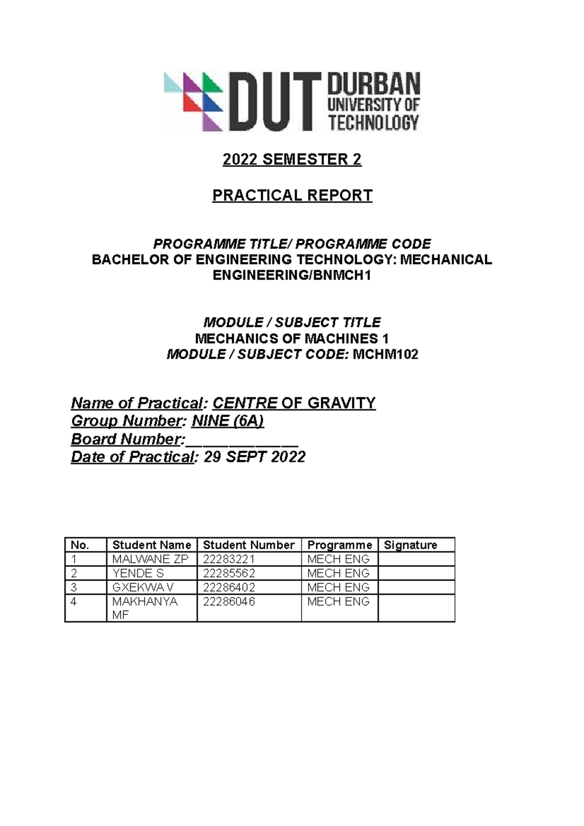Final Mechanics Report PRAC 2 - 2022 SEMESTER 2 PRACTICAL REPORT ...