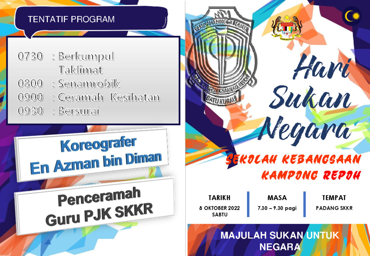 SUkan Negara SKKR - CADANGAN - TARIKH MASA TEMPAT 8 OKTOBER 2022 SABTU ...
