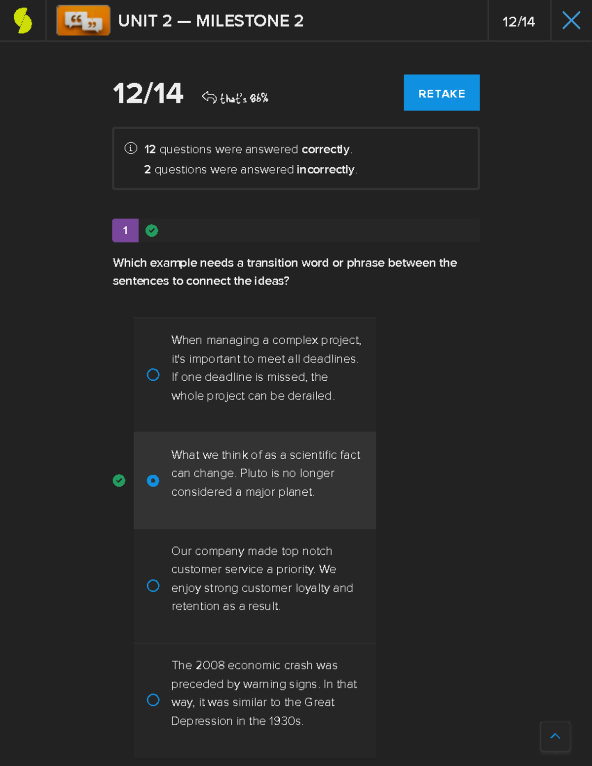 Milestone 2 - 1 12/14 that's 86% RETAKE 12 questions were answered ...
