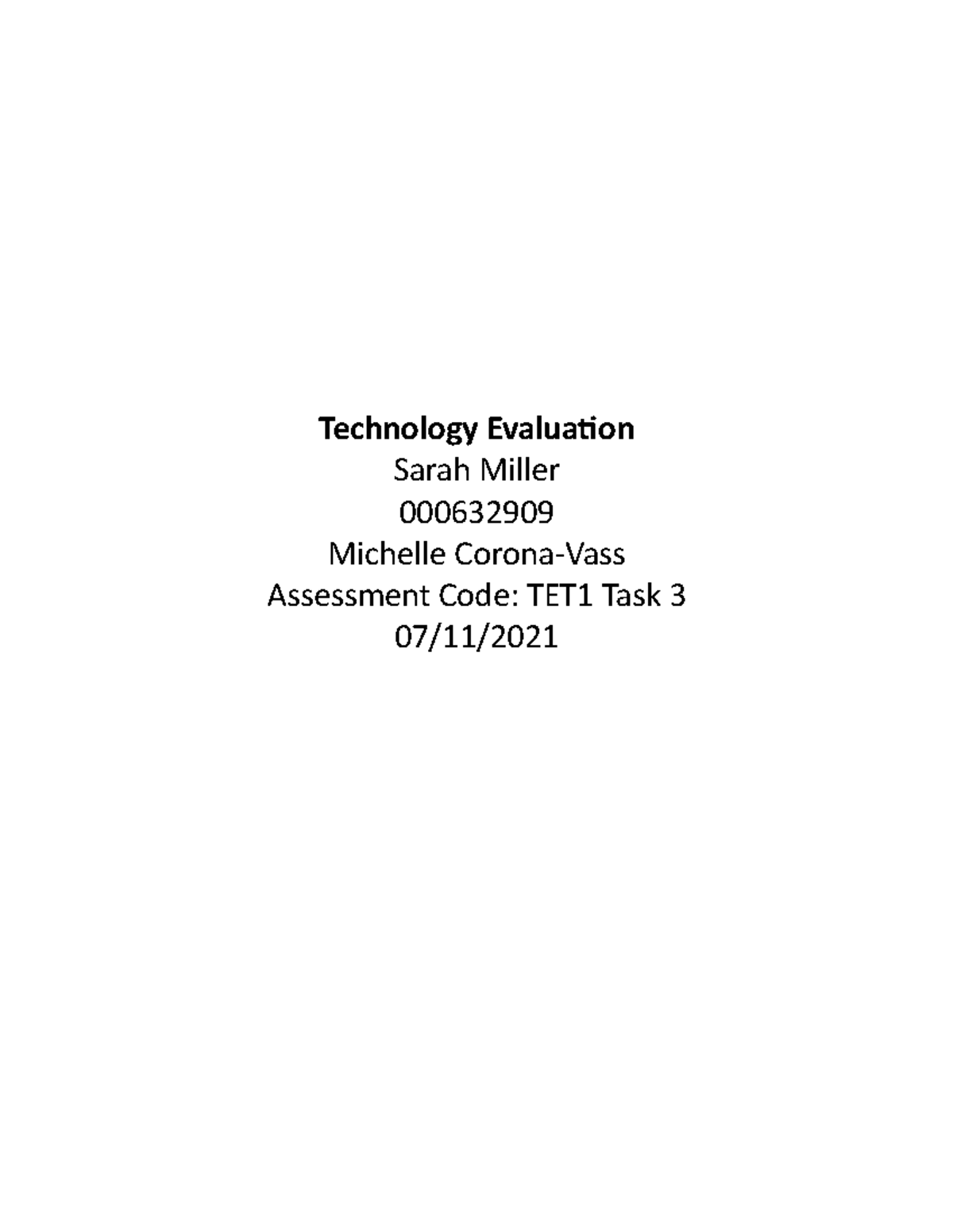 Task 3 - Technology Evaluation - Sarah Miller 000632909 Michelle Corona ...