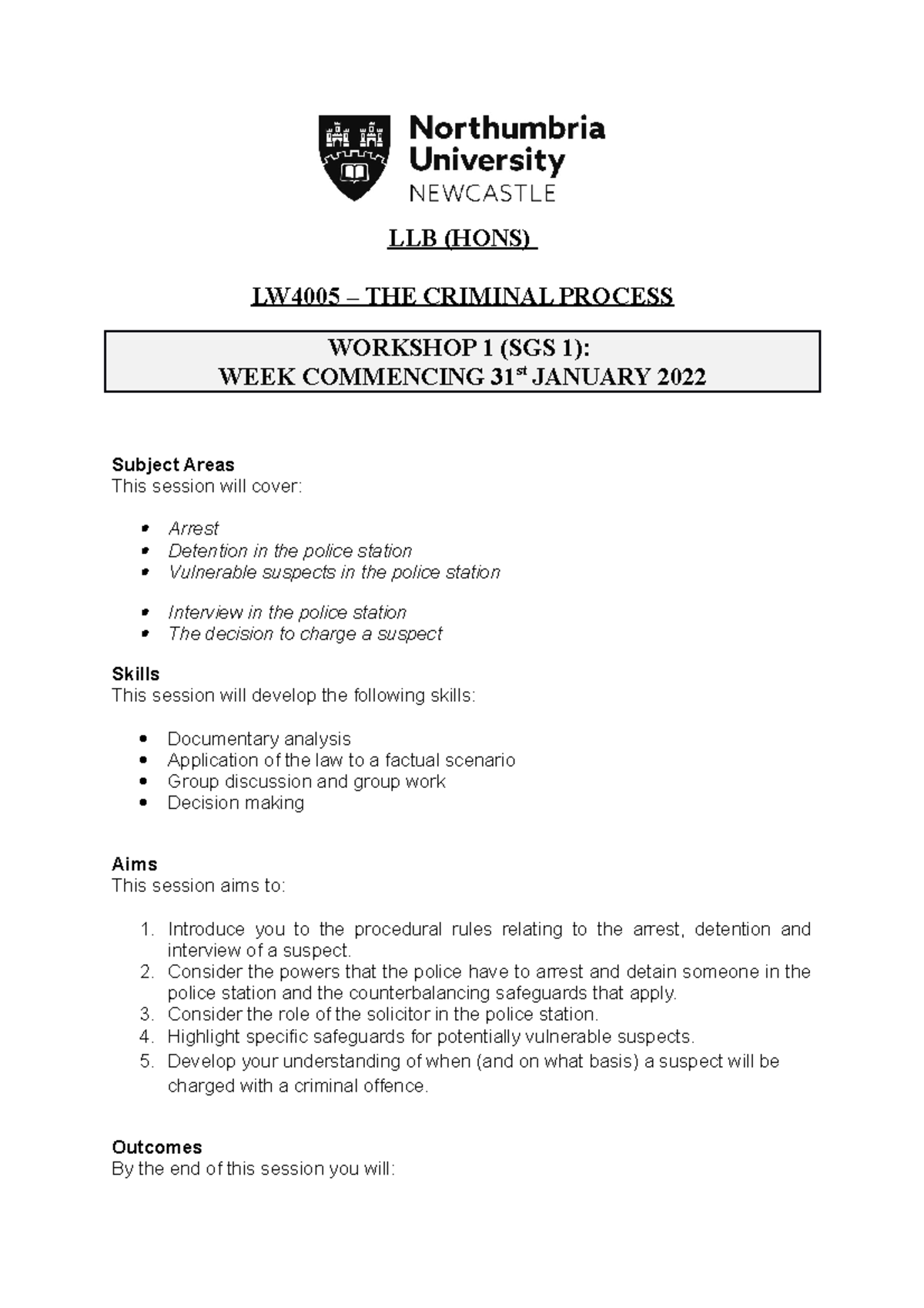 Workshop 1 (SGS 1) - ... - LLB (HONS) LW4005 – THE CRIMINAL PROCESS ...