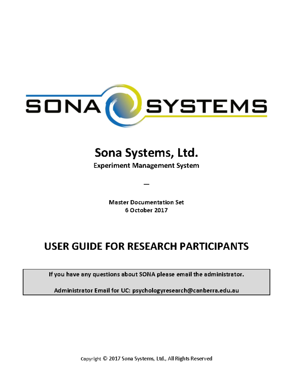 SONA User Guide for Students - Copyright © 2017 Sona Systems, Ltd., All Rights Reserved Sona ...