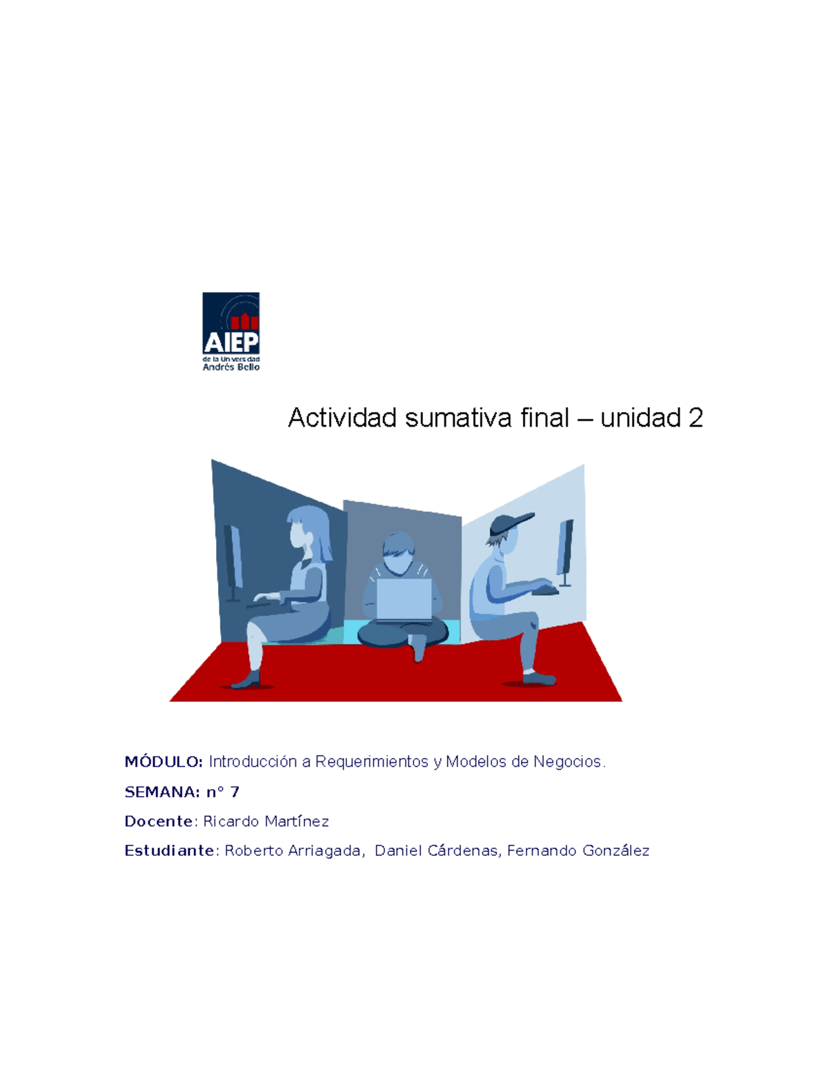 Plantilla Actividad sumativa semana 7 definitiva - Actividad sumativa final – unidad 2 MÓDULO ...
