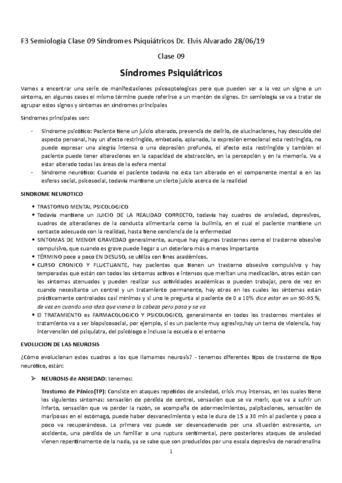 F3 Semiología Clase 09 Síndromes Psiquiátricos Dr. Elvis Alvarado - F3 Clase 09 Dr. Elvis ...