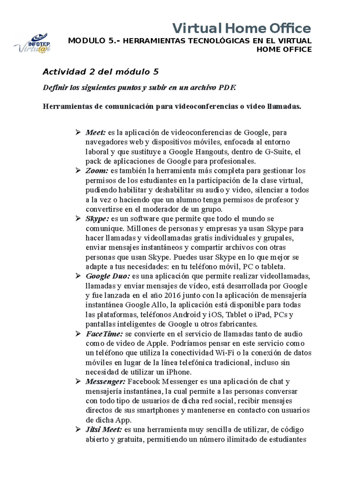 Actividad 2 del modulo 5 - Virtual Home Office MODULO 5.- HERRAMIENTAS TECNOLÓGICAS EN EL ...