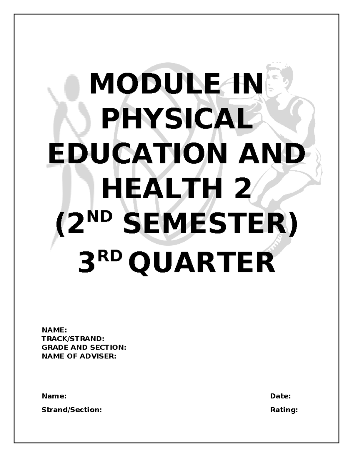 Module IN Physical Education AND Health 2 3RD QTR - MODULE IN PHYSICAL ...