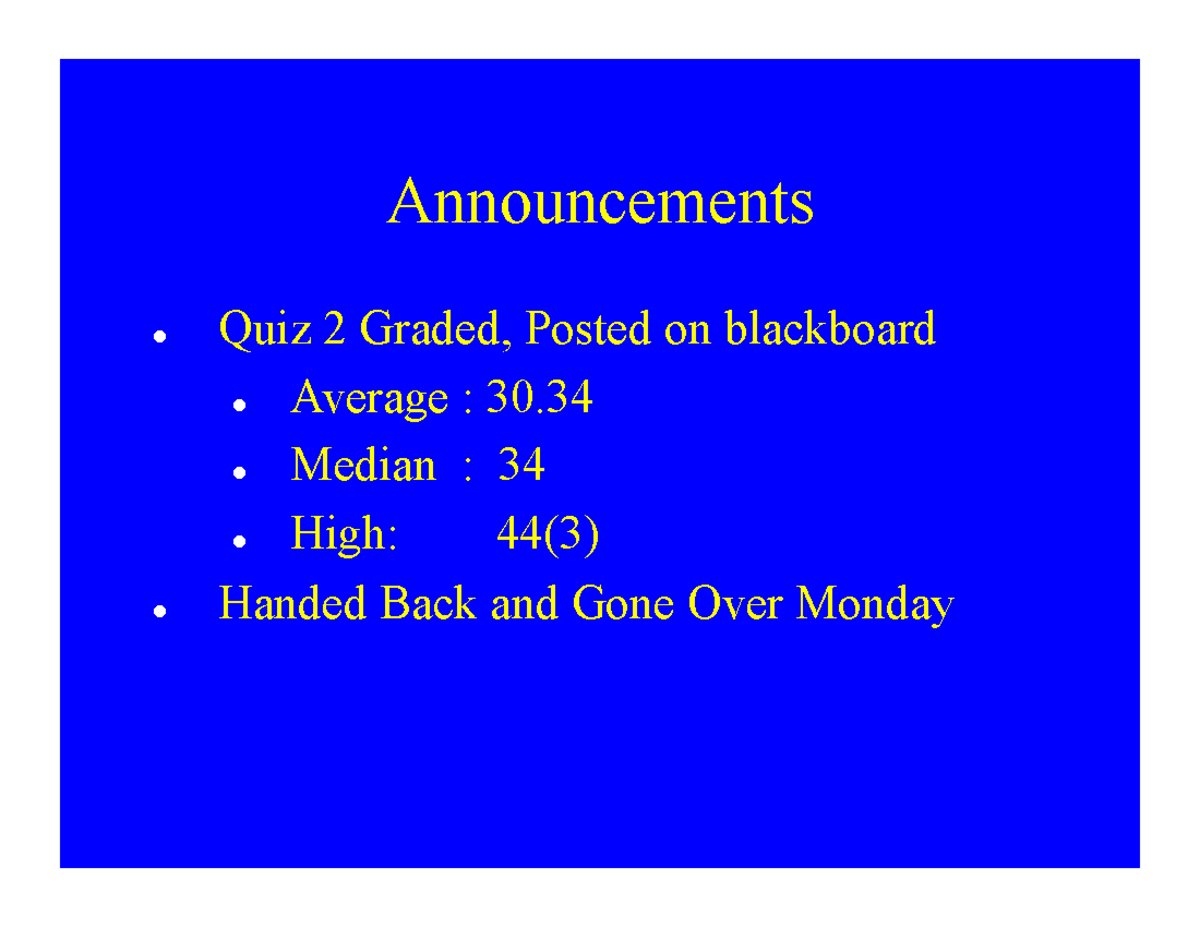 Lect09 Functions [Compatibility Mode] - Announcements l Quiz 2 Graded ...