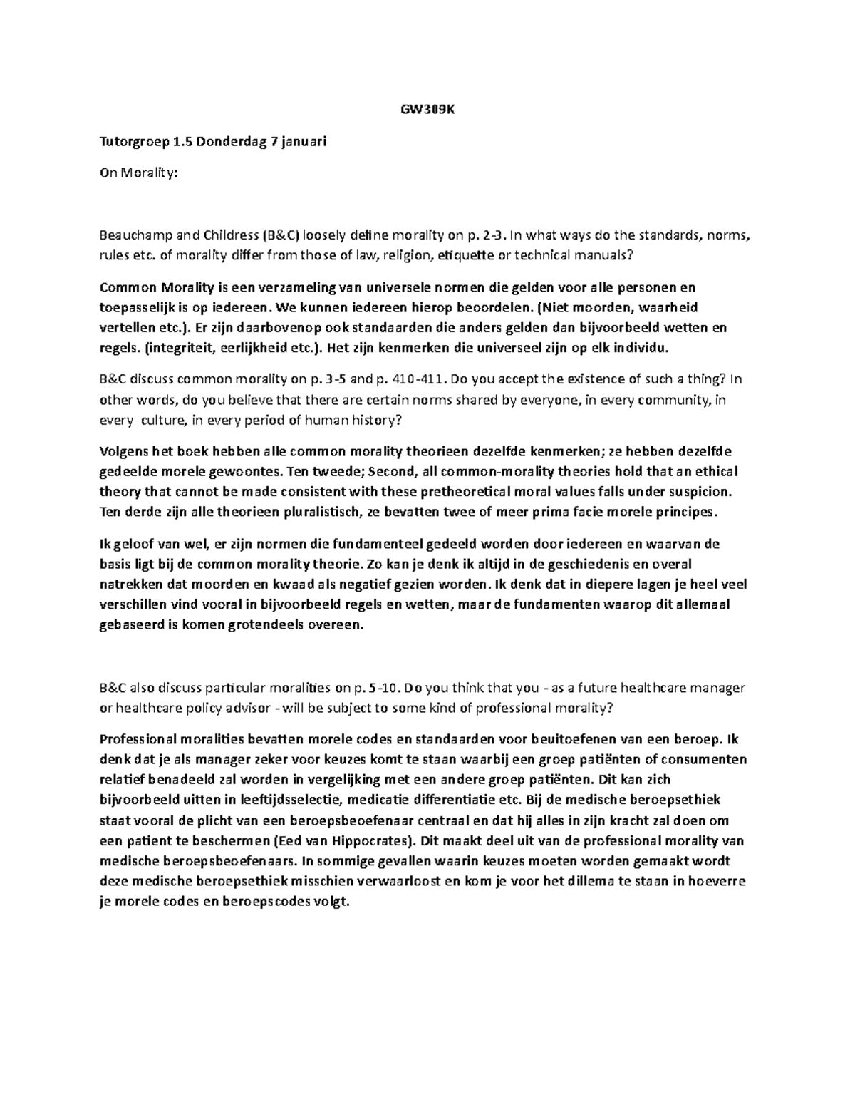 GW309K - Alle werkgroepen uitwerkingen van het vak Choices and Dillema ...