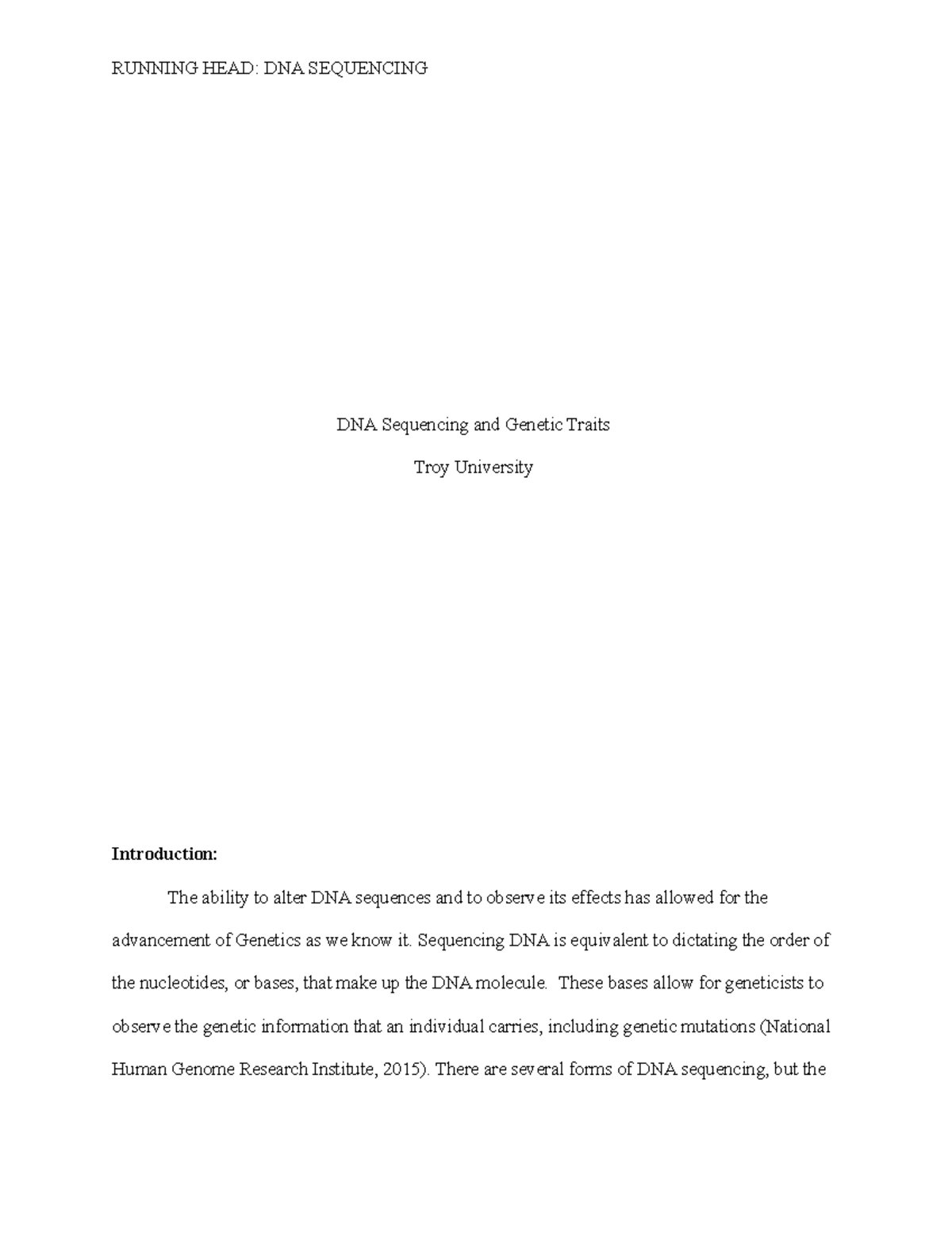 Genetics LAB 8 - lab report - RUNNING HEAD: DNA SEQUENCING DNA ...