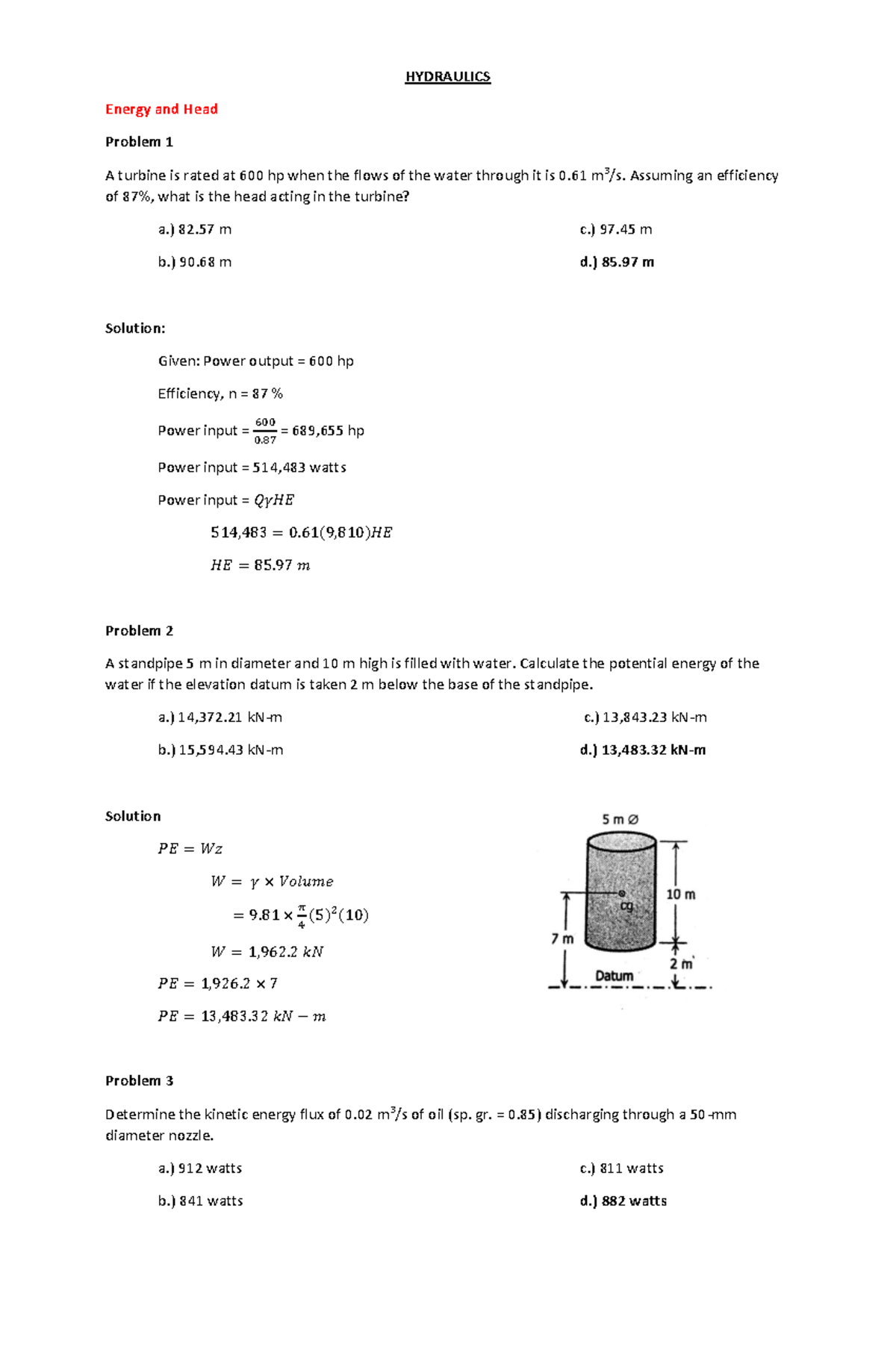 Pdfcoffee - good luck - HYDRAULICS Energy and Head Problem 1 A turbine is rated at 600 hp when ...
