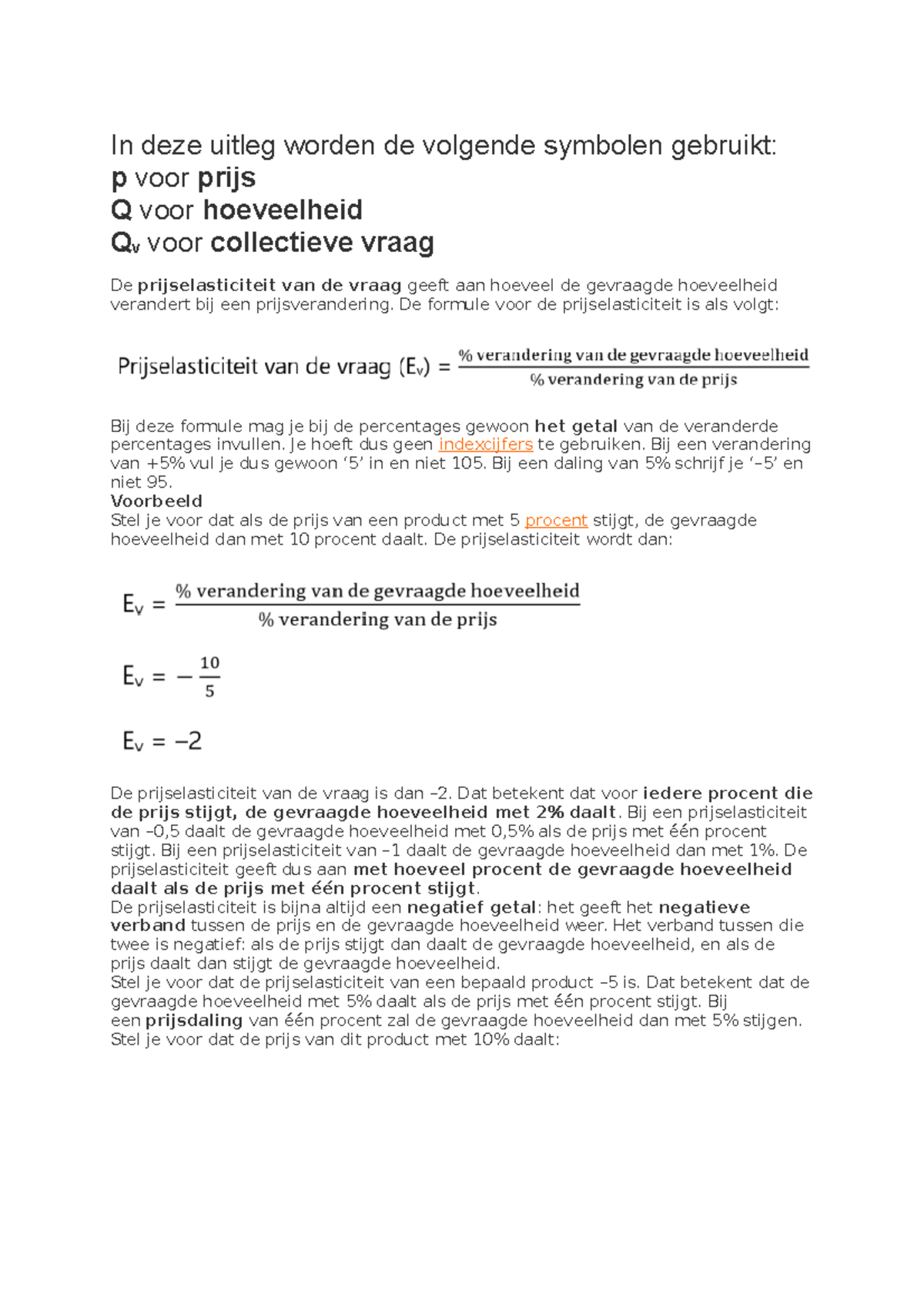 Elasticiteit vraagcurve - In deze uitleg worden de volgende symbolen ...