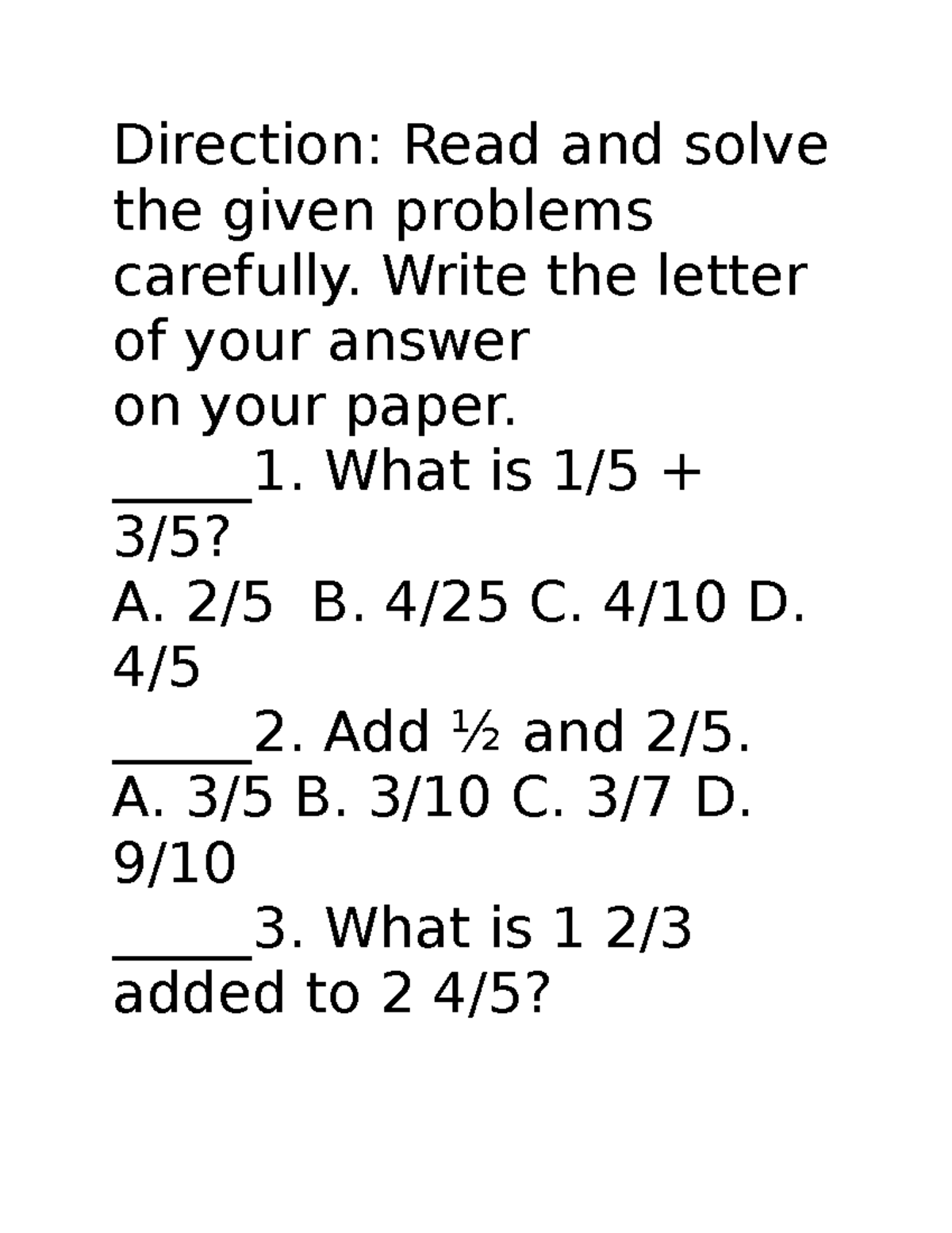 TEST MATH - MATERIALS - Direction: Read and solve the given problems ...