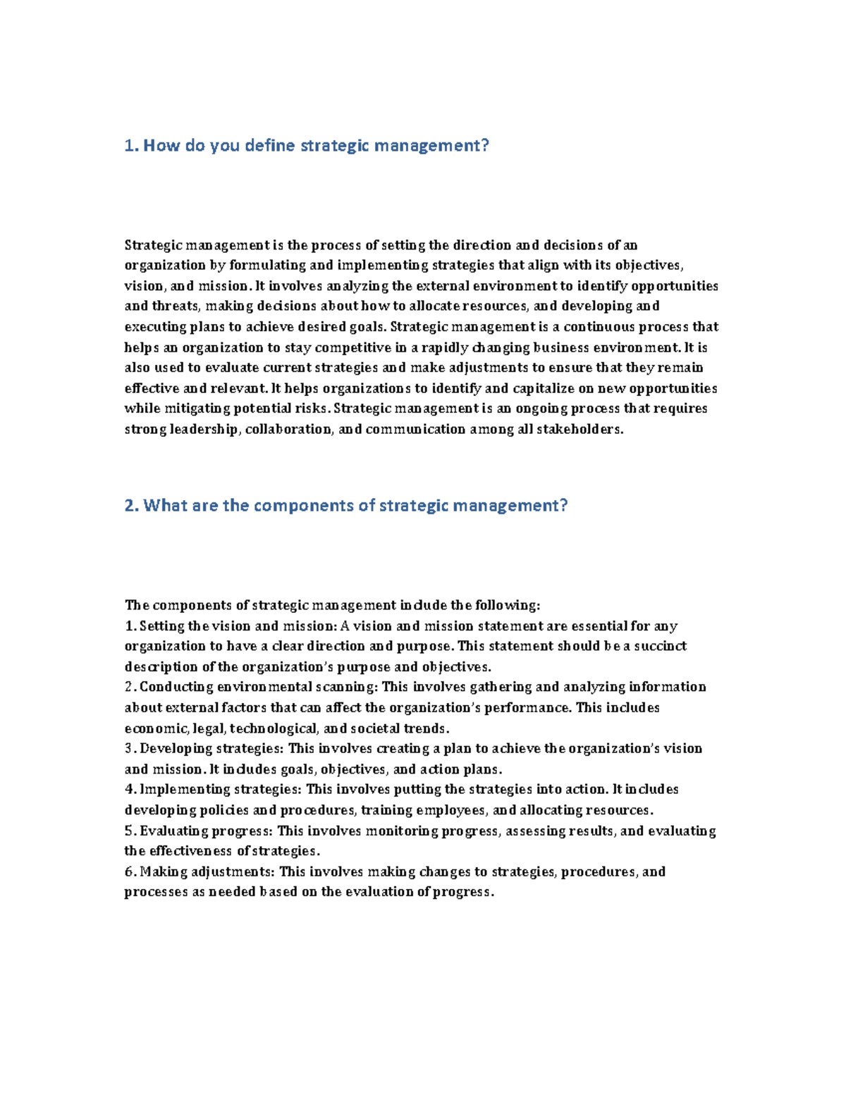 Strategic management 1 - 1. How do you define strategic management ...