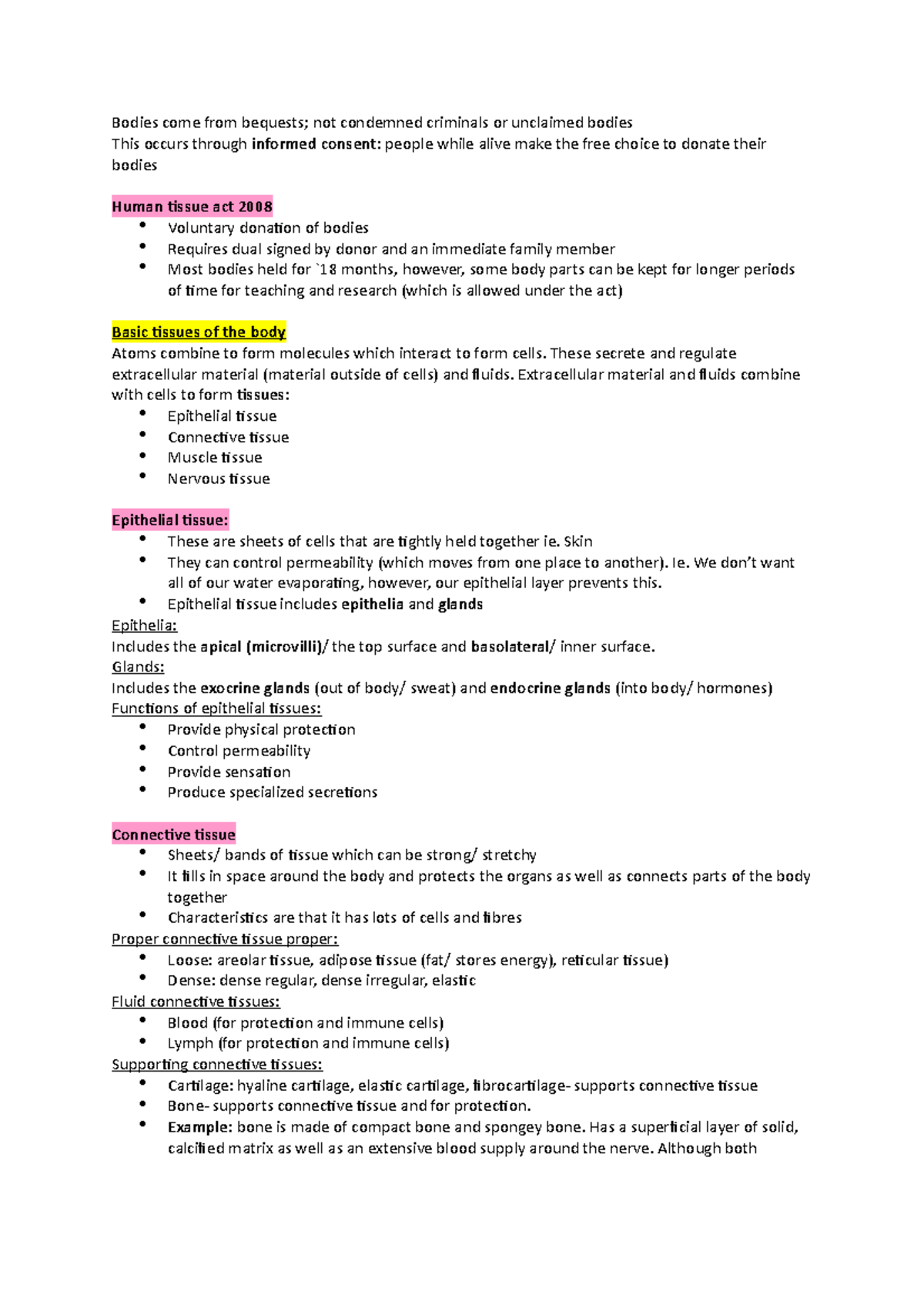 Lecture 1 HUBS191 notes - Bodies come from bequests; not condemned ...