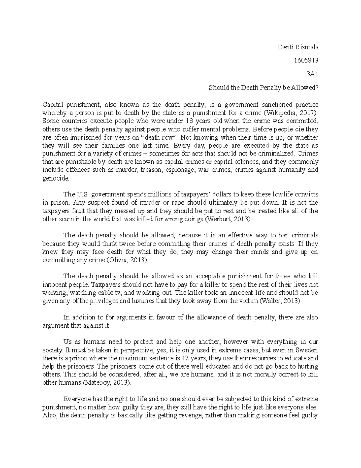 Should the Death Penalty be Allowed - Denti Rismala 1605813 3A Should ...