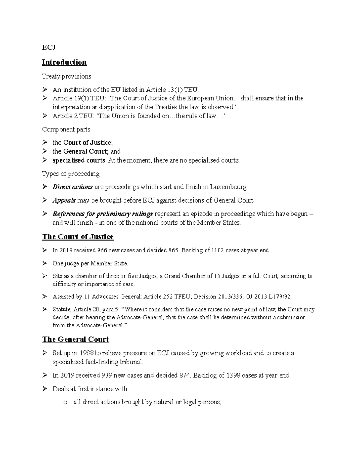 ECJ - Article 19(1) TEU: ‘The Court of Justice of the European Union ...