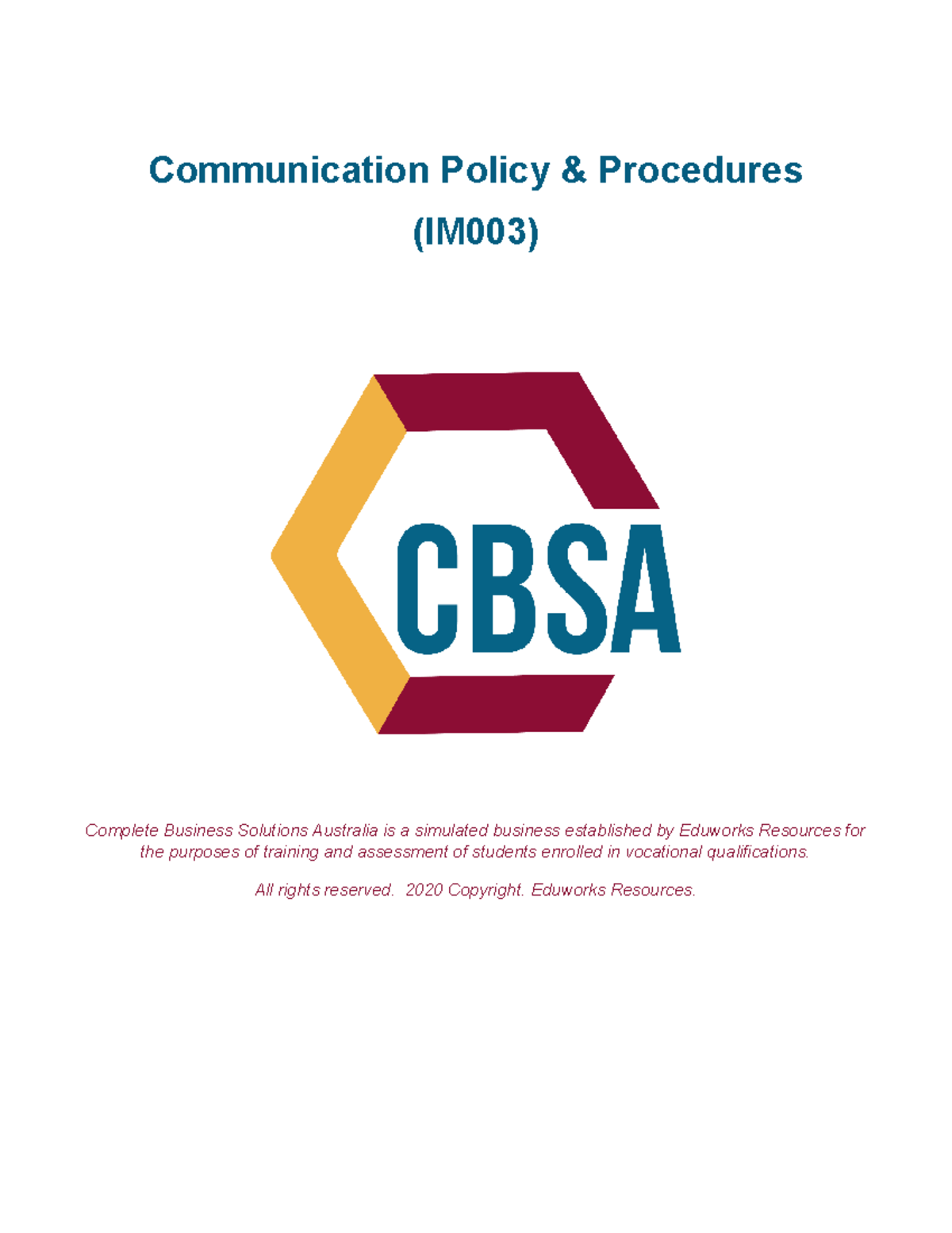 Communication Policy and Procedure - (IM003) Complete Business ...