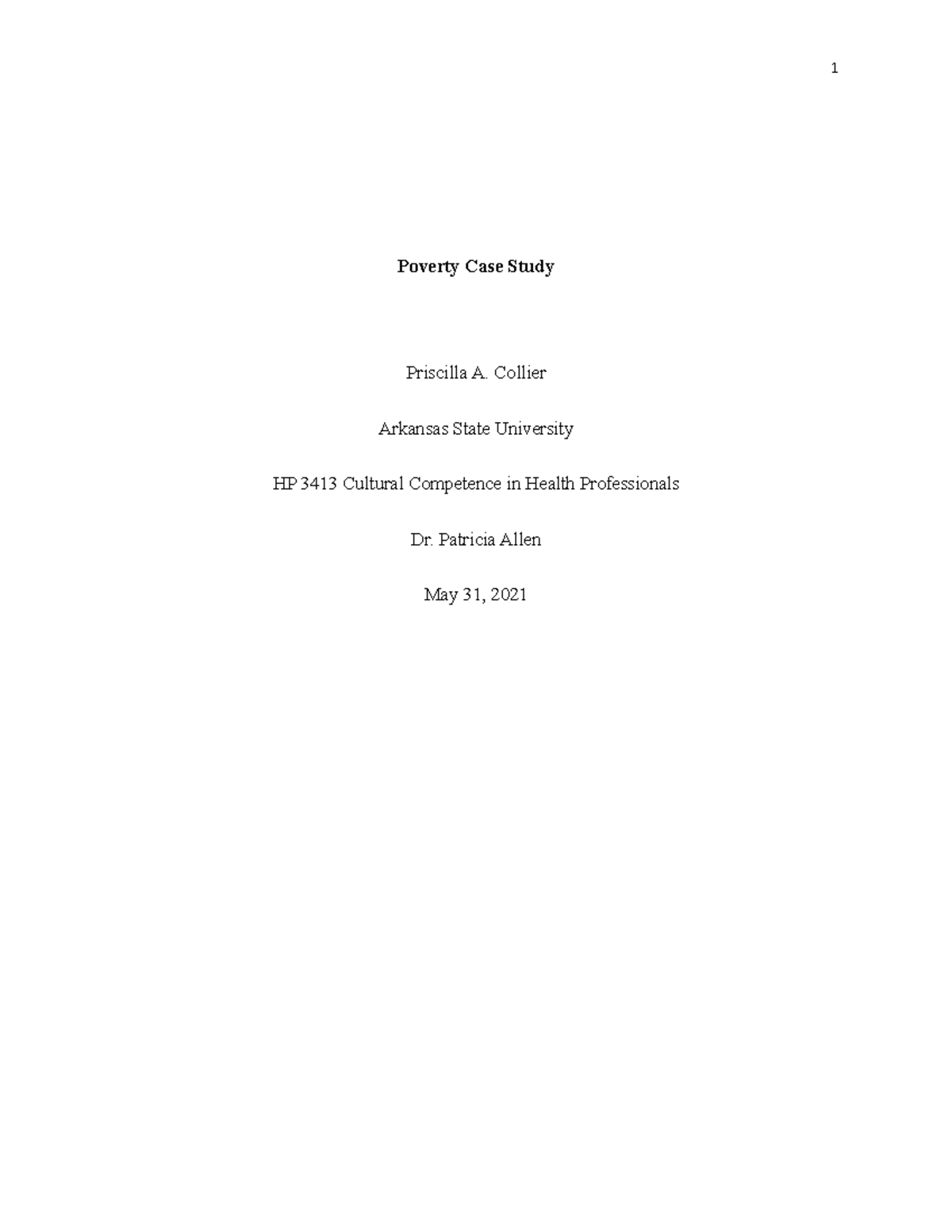 Poverty Case Study - Grade: A - Poverty Case Study Priscilla A. Collier ...