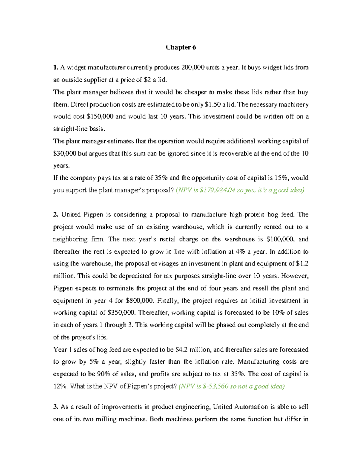 Chapter 6 Exercises - corporate finance BBA 3 - Chapter 6 A widget manufacturer currently ...