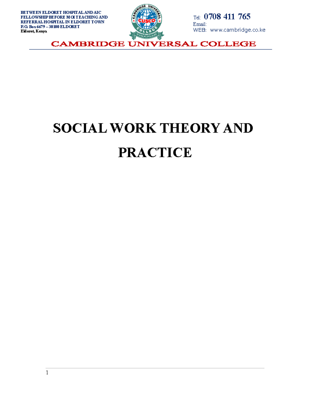 Social WORK Theory AND Practice - Tel: 0708 411 765 Email: WEB ...