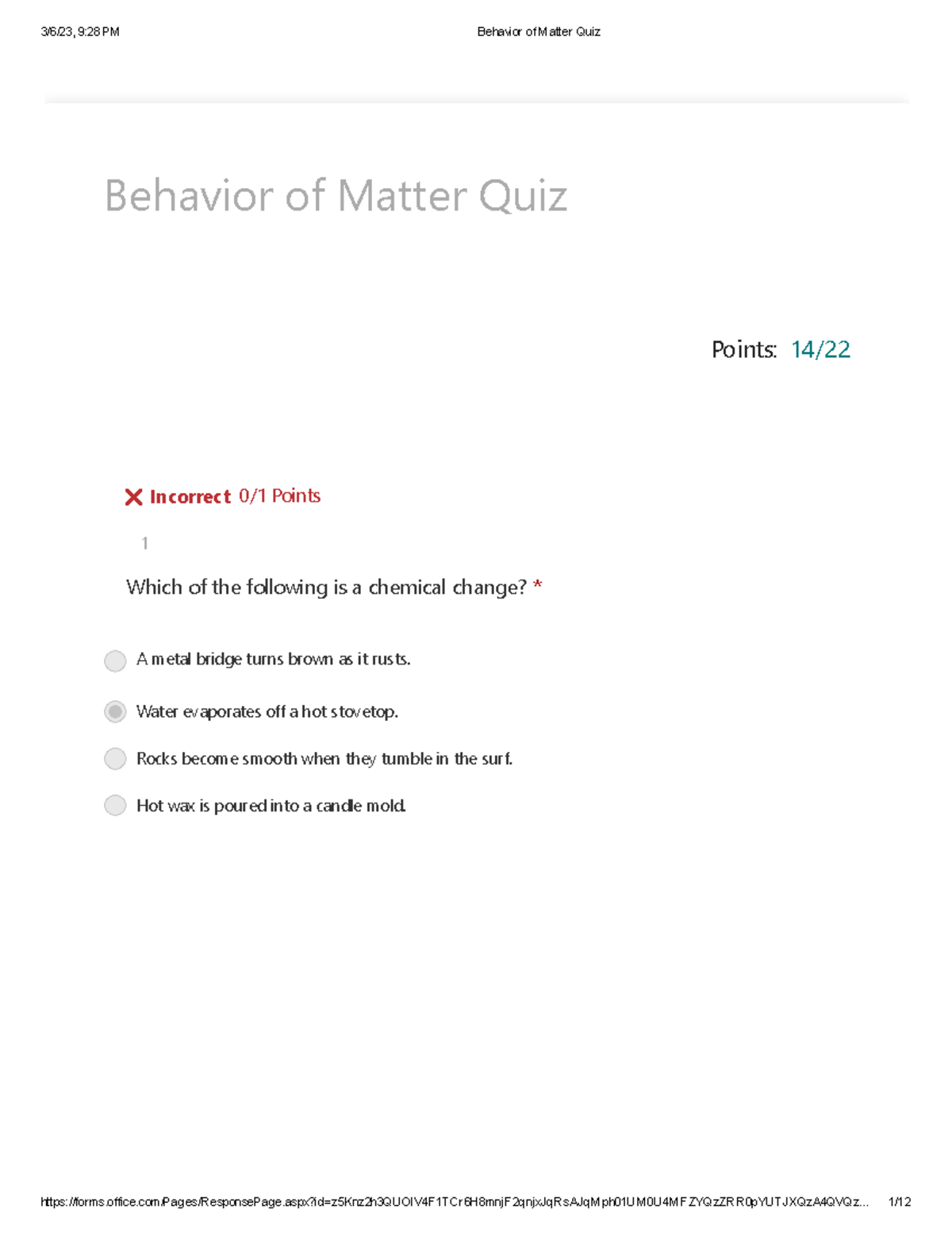 Behavior of Matter Quiz - Points: 14/ Behavior of Matter Quiz Incorrect ...
