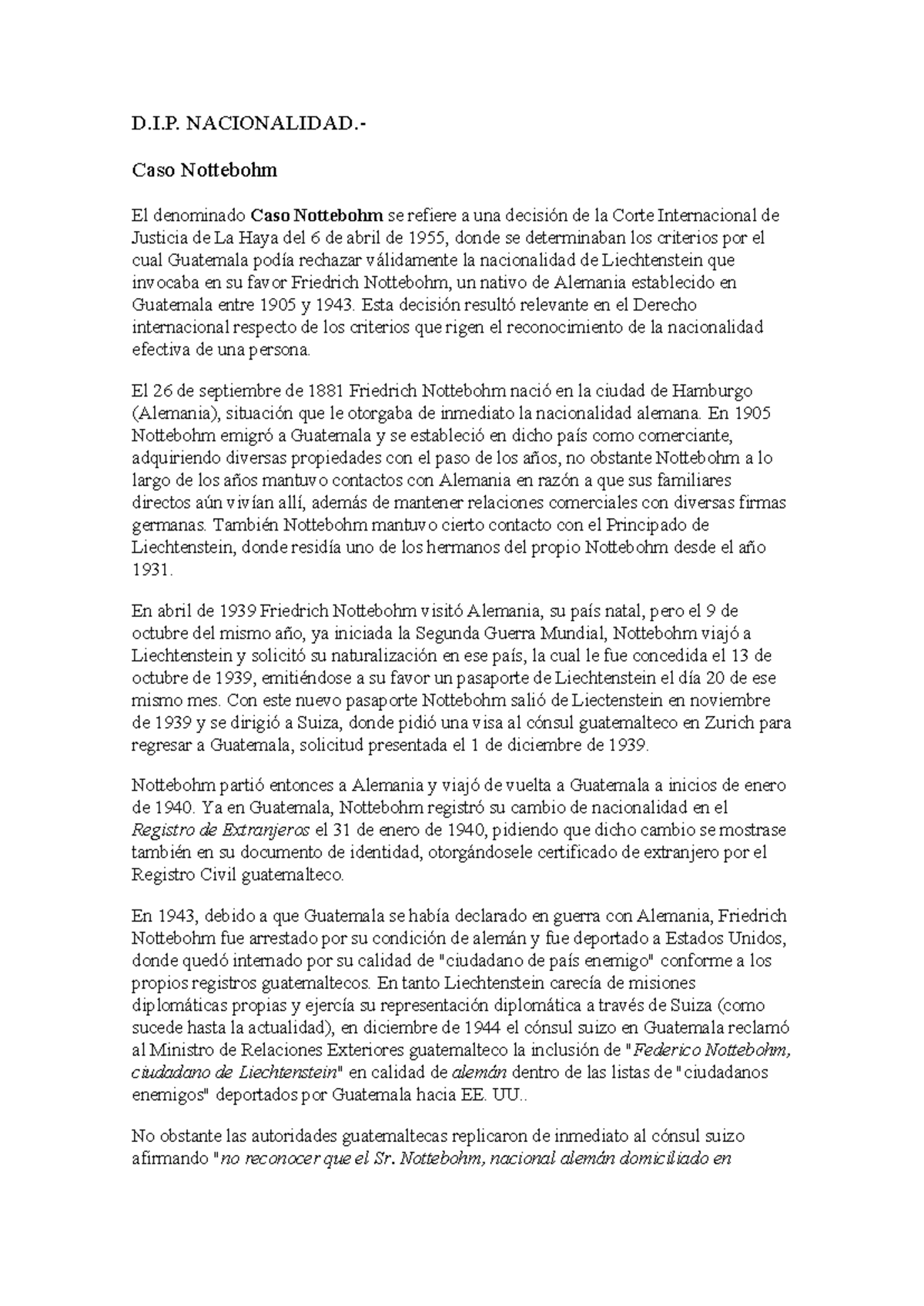 CASO Nottebohm- Nacionalidad - D.I. NACIONALIDAD.- Caso Nottebohm El ...