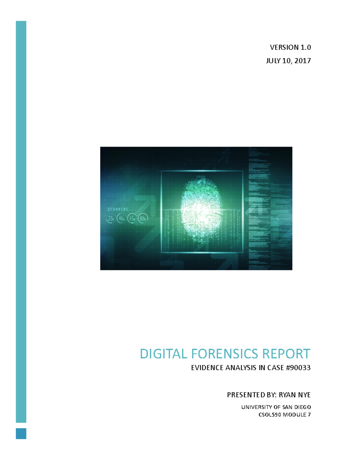 Ass 1 - DF Report Example - DIGITAL FORENSICS REPORT EVIDENCE ANALYSIS ...