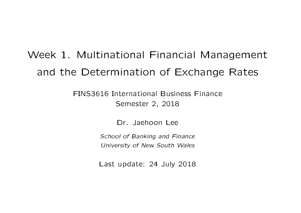Week 1. Multinational Financial Management and the Determination of ...