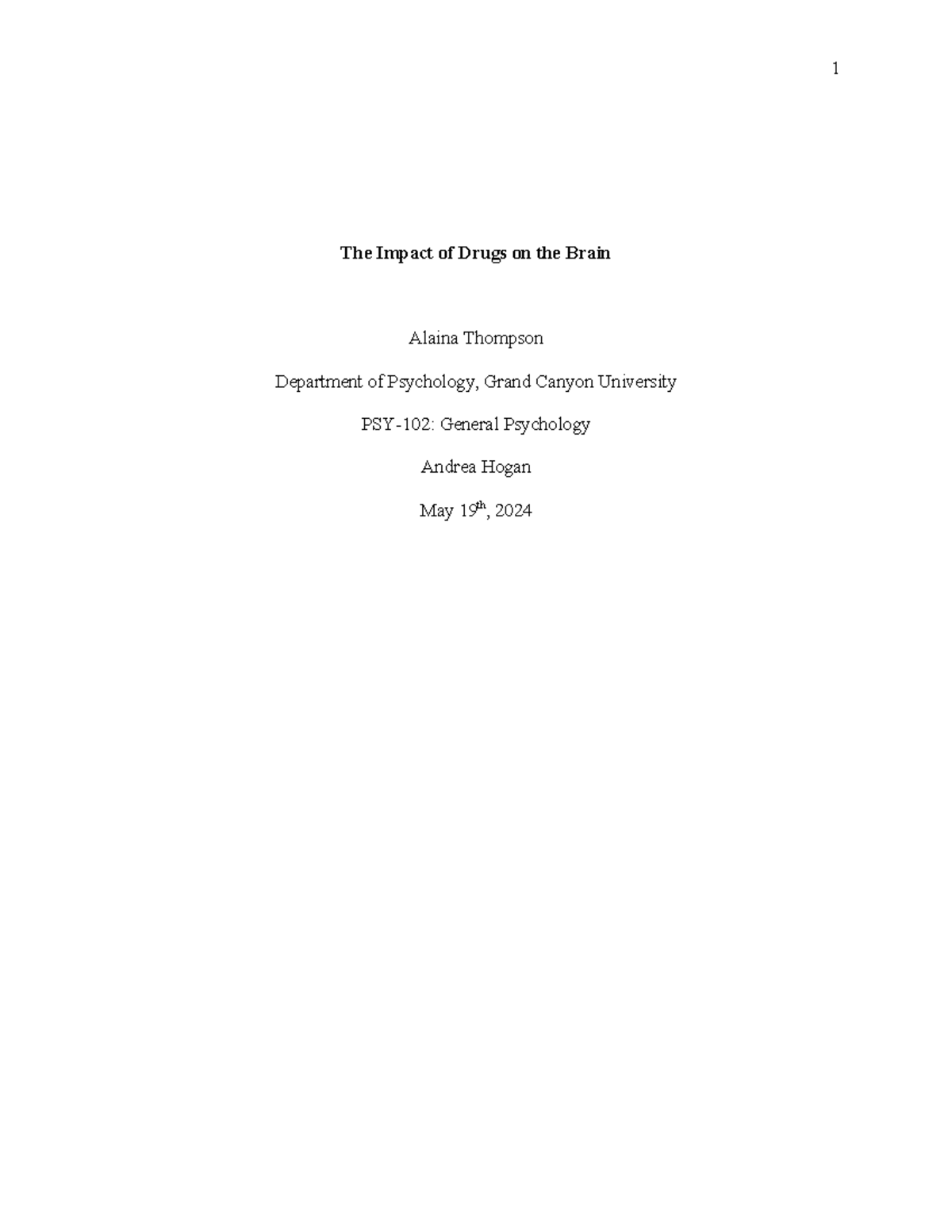 Impact of drugs on the brain paper - The Impact of Drugs on the Brain ...