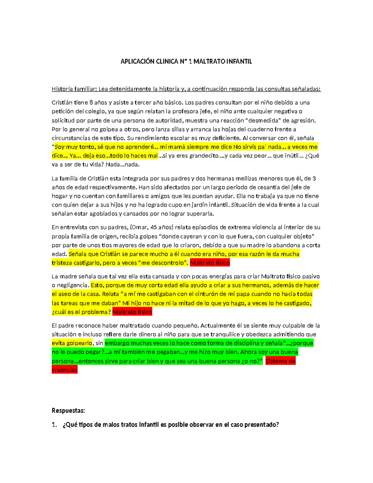 Aplicación Clinica Nº 1 Maltrato Infantil - APLICACIÓN CLINICA Nº 1 ...
