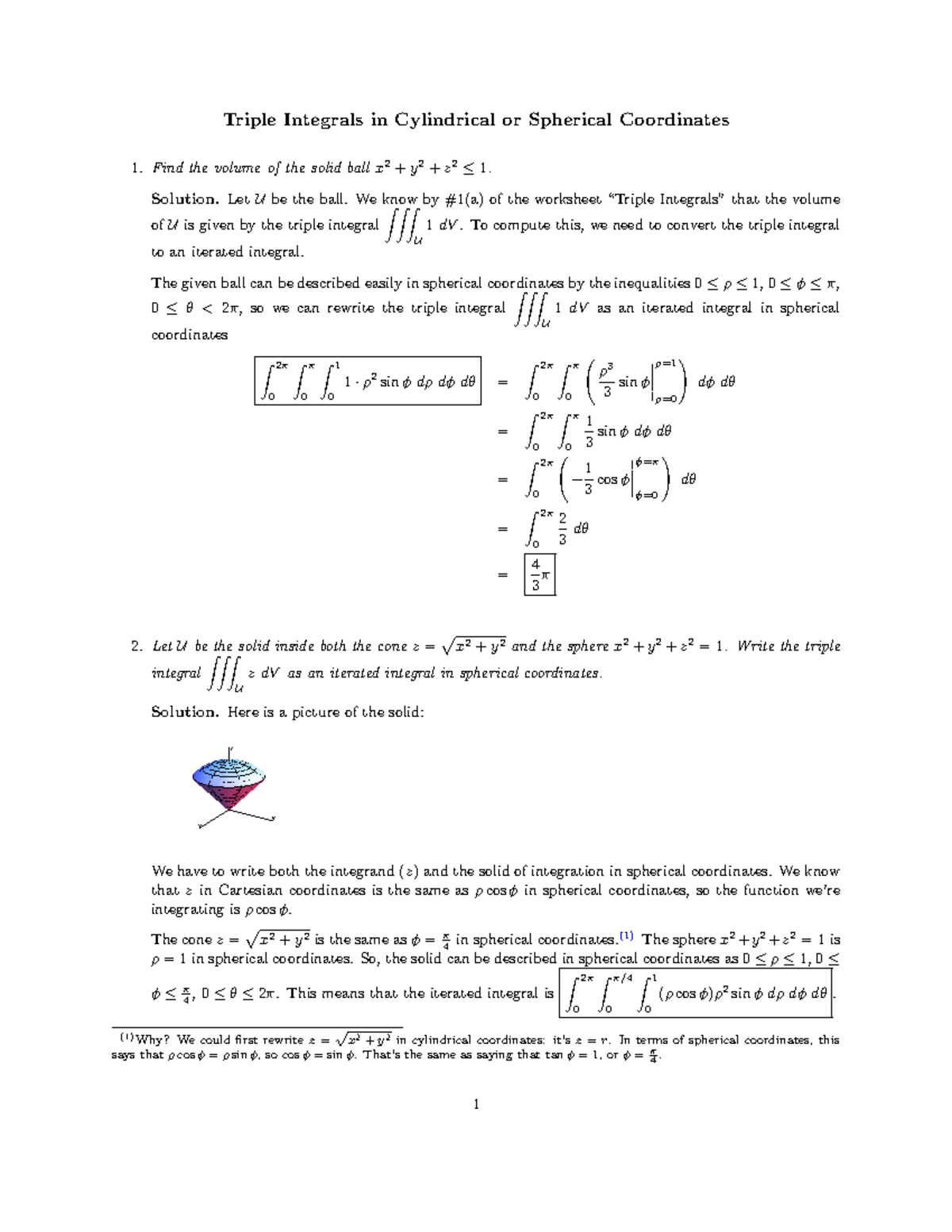 Calculus III+ spherical+cylindrical integ. examples - Triple Integrals ...